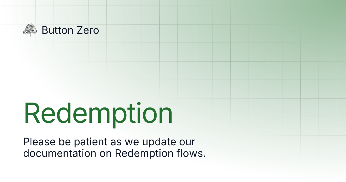 Redemption | Button Zero